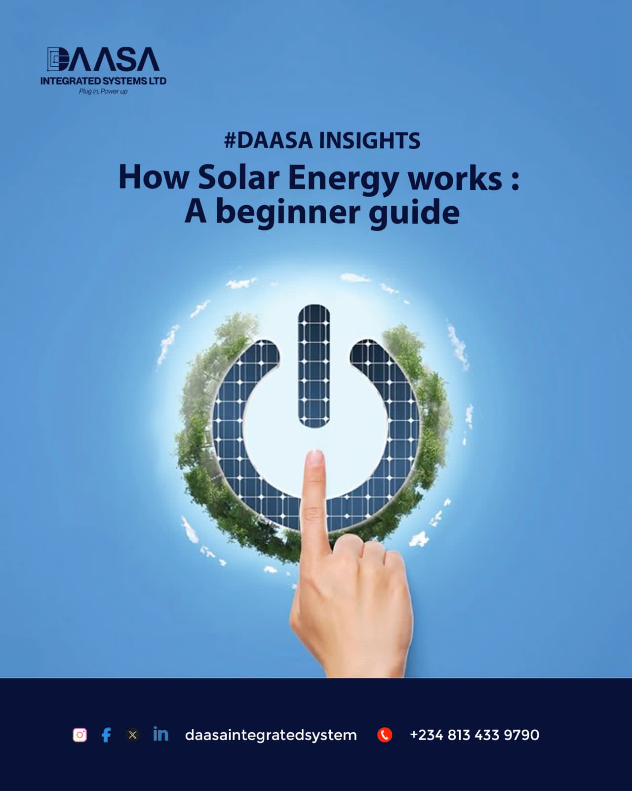 How Solar Energy Works: A Beginner’s Guide – DAASA Integrated Systems ...